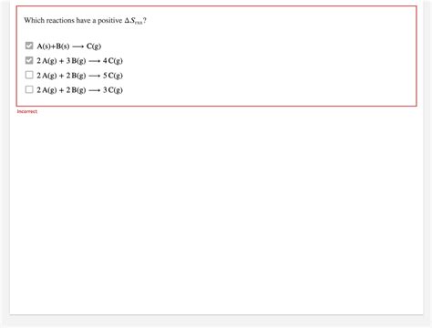 Solved Which Reactions Have A Positive Asrxn A S B S —