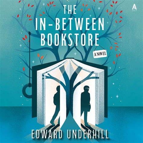 The In Between Bookstore By Edward Underhill Audiobook
