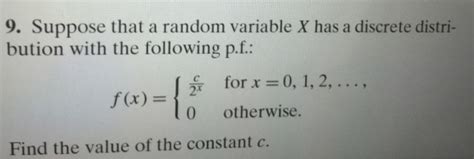 Solved 9. Suppose that a random variable X has a discrete | Chegg.com
