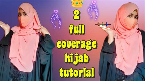 2 Full Coverage Hijab Tutorial || Chiffon Hijab Full Coverage Hijab Style 👑/afruh_creation - YouTube