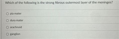 Solved Which Of The Following Is The Strong Fibrous