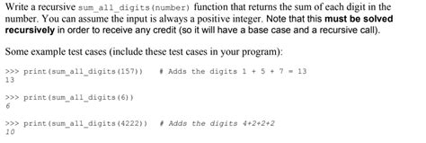 Solved Write A Recursive Sum All Digits Number Function Chegg Com