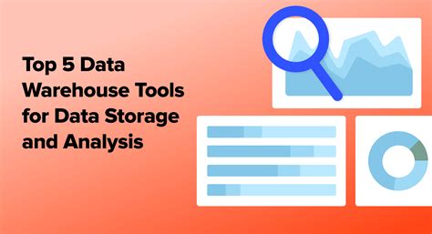 Scalable And Performant The Best Data Warehouse Tools For Your Data
