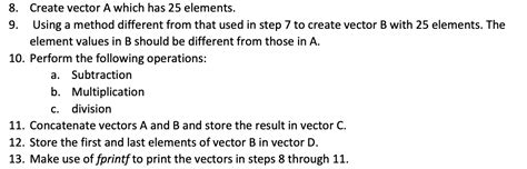 Solved Create Vector A Which Has Elements Using A Chegg