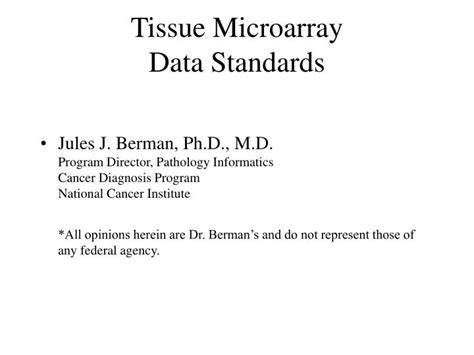 Ppt Tissue Microarray Data Standards Powerpoint Presentation Free Download Id1477123
