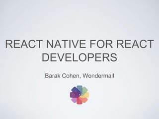 React Native For ReactJS Devs PPT
