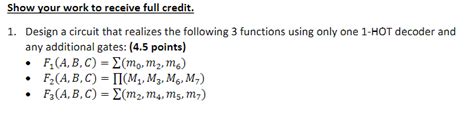 Solved Design A Circuit That Realizes The Following Chegg