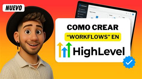 Como Crear Workflows En Gohighlevel Tutorial Gratis Youtube