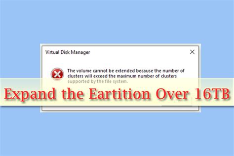 How To Expand A Partition More Than 16 Tb In Windows