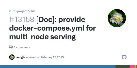 [doc] provide docker compose yml for multi node serving · issue 13158