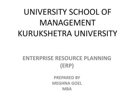 Enterprise Resource Planning Erp Pptx