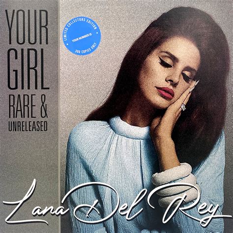 Lana Del Rey Unreleased Tracks