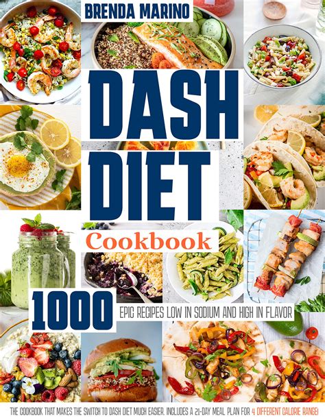 Dash Diet Cookbook 1000 Epic Recipes Low In Sodium And High In Flavor Dash Diet Cookbook 1000 Epic Recipes Low In Sodium And High In Flavor