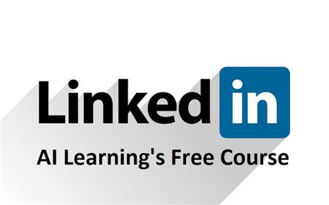 Unveiling The Potential Within With Linkedin Ai Learnings Free Course
