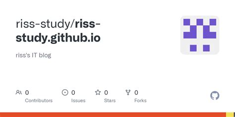GitHub Riss Study Riss Study Github Io Riss S IT Blog
