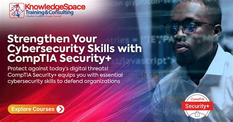 Knowledgespace Training And Consulting On Linkedin Cybersecurity Comptia Informationsecurity