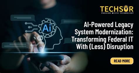 Ai Govtech Legacymodernization Digitaltransformation Techsur