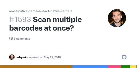 Scan Multiple Barcodes At Once · Issue 1593 · React Native Camera