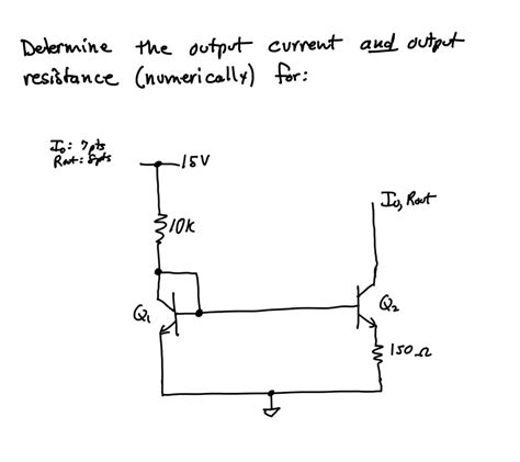 Solved Determine Output Current And Resistance Determine The Output Course Hero