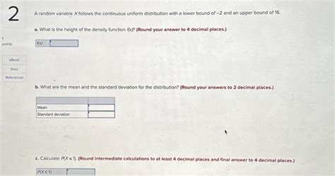 Solved A Random Variable X Follows The Continuous Uniform