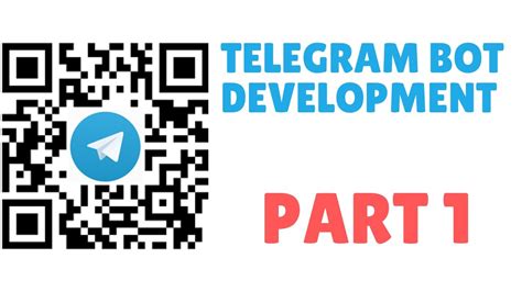 Telegram Bot Development Part 1 Youtube