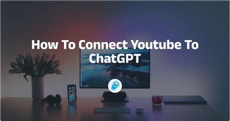 유튜브를 Chatgpt에 연결하는 방법 Cometapi