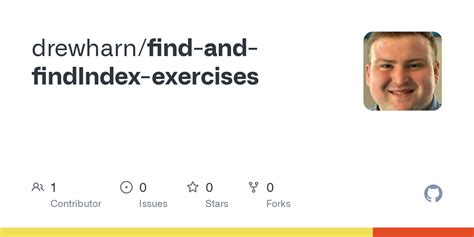 github drewharn find and findindex exercises