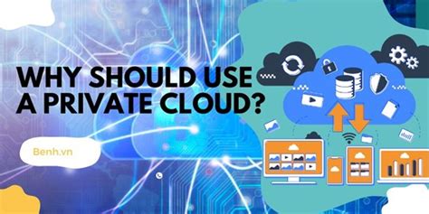 How To Build A Private Cloud 5 Step By Step Guides For You Benh Vn