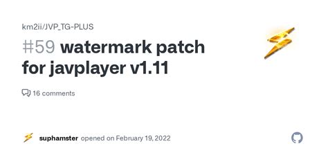 watermark patch for javplayer v1 11 · issue 59 · km2ii jvp tg plus