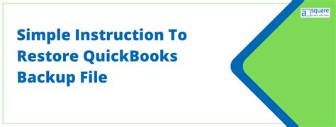 How To Restore Quickbooks Backup File A Complete Guide