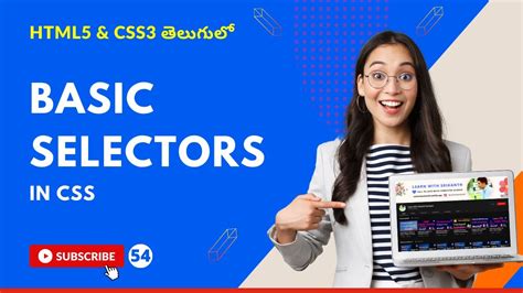Css3 Full Course 4k 54 Css Selectors Introduction Basic Selectors Telugu Css Html