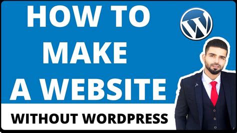 how to make a website without wordpress youtube