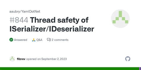 thread safety of iserializer ideserializer · aaubry yamldotnet