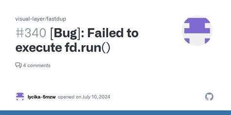 Bug Failed To Execute N · Issue 340 · Visual Layerfastdup
