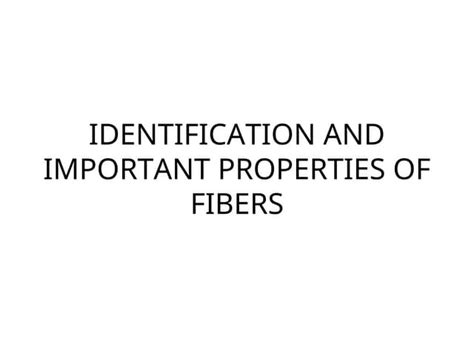 Textile Fiber Identification Testing Method Ppt