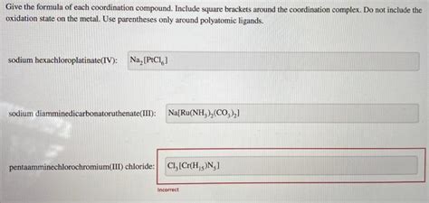 Solved Give The Formula Of Each Coordination Compound