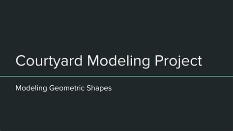 architectural modeling project 3d beginner skills ppt