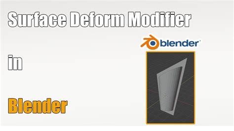surface deform modifier in blender 69 youtube