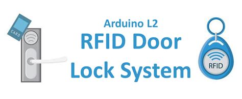Arduino L2 Rfid Door Lock System D Learn