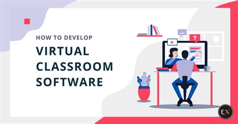 How To Develop Virtual Classroom Software And How Much It Would Cost Existek Blog