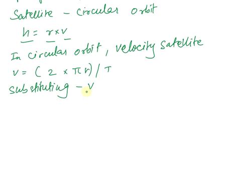 solved the specific angular momentum of a satellite in a circular