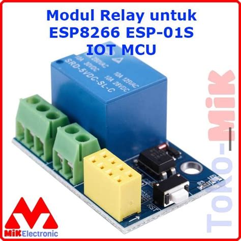 Jual Module Relay Untuk ESP8266 ESP 8266 ESP01 ESP 01S IOT MCU GT27 Shopee Indonesia