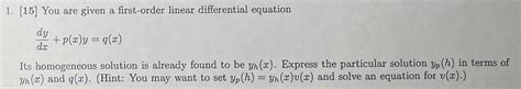 Solved You Are Given A First Order Linear Chegg