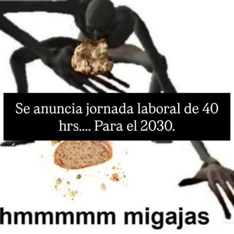 Top Memes De Migajas En Español Memedroid