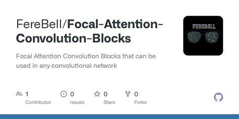 Github Ferebellfocal Attention Convolution Blocks Focal Attention