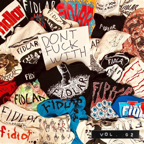 ‎dont Fuck With Vol 02 Single Album By Fidlar Apple Music