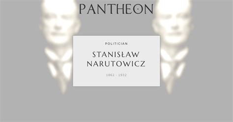 Stanisław Narutowicz Biography Pantheon
