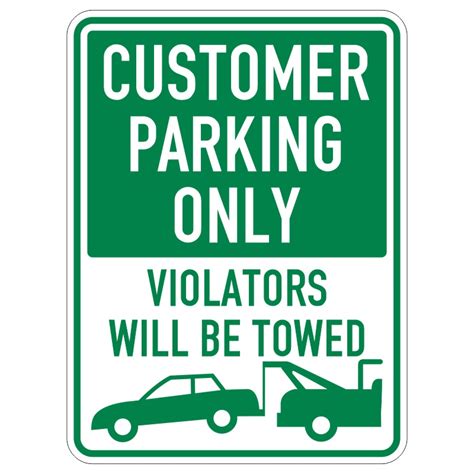 Pk104 Customer Parking Only Violators Will Be Towed Pxp Safety