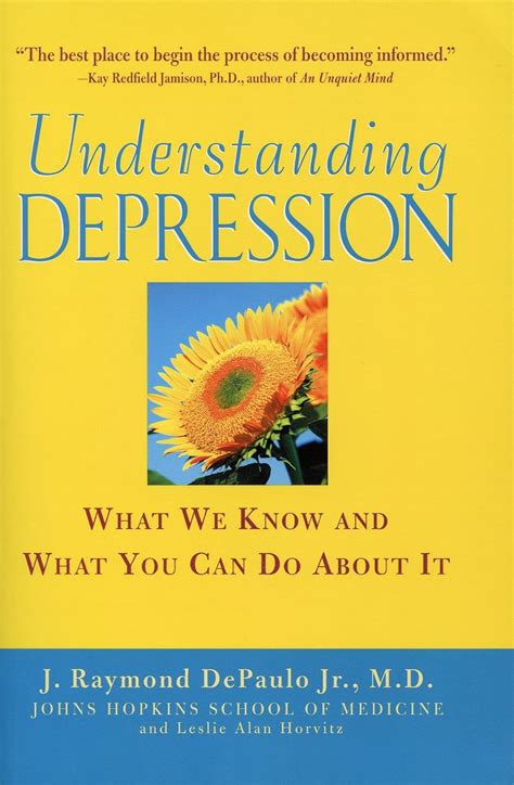 Understanding Depression What We Know And What You Can Do About It