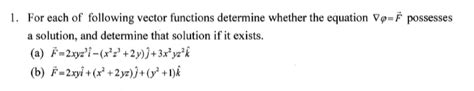 Solved For Each Of Following Vector Functions Determine Chegg